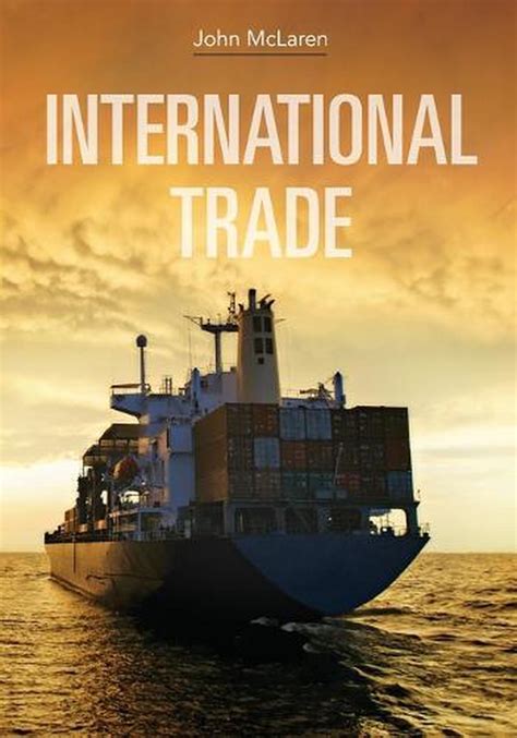 International Trade Economic Analysis Of Globalization And Policy 1st