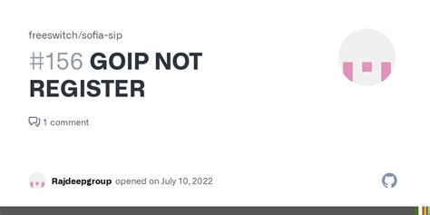 goip not register · issue 156 · freeswitch sofia sip · github