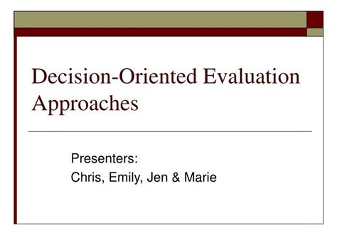 Ppt Decision Oriented Evaluation Approaches Powerpoint Presentation