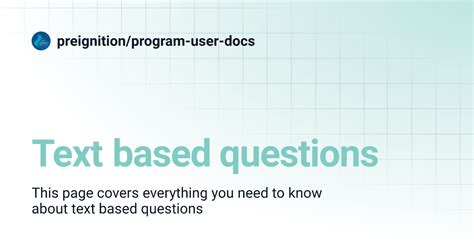 text based questions preignition program user docs