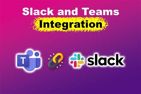 6 Easy Steps For A Successful Slack And Teams Integration Portfolink