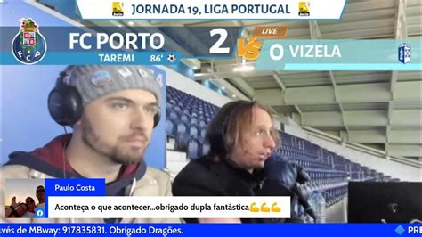 Fc Porto X Vizela Jornada 19 Youtube