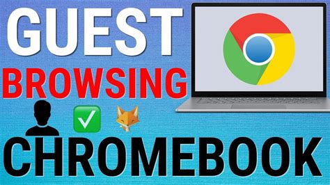 How To Disable Guest Browsing On Chromebook YouTube