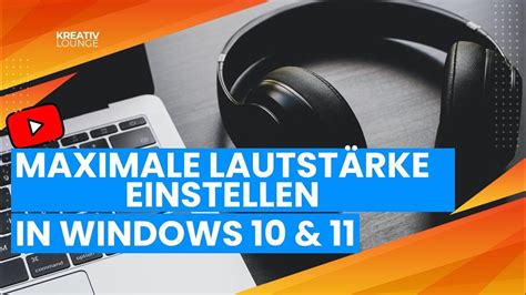 Maximale Lautstärke Einstellen In Windows 10 Und 11 Vorverstärkung