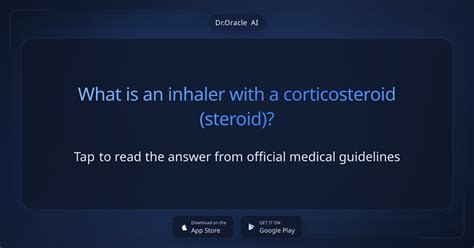 What Is An Inhaler With A Corticosteroid Steroid