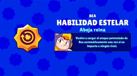 ⭐ Brawl Stars ⭐ Bea Habilidad Estelar Abeja Reina