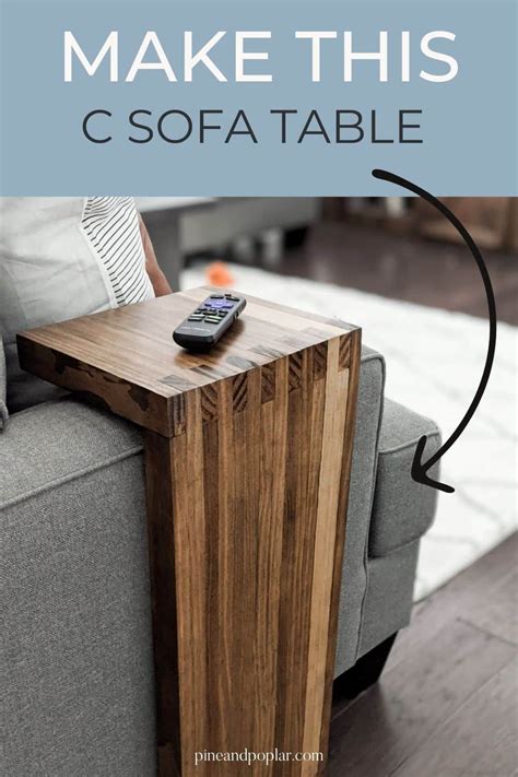Diy C Table For Sofa Pine And Poplar C Table For Couch Diy Side