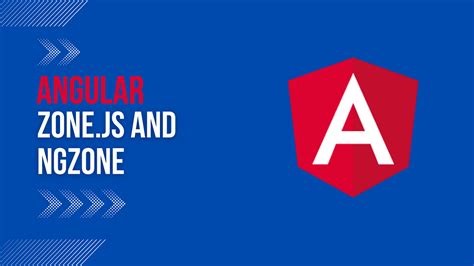 Angular Ile Zonejs Ve Ngzone Bir önceki Yazımda Angular By Nahit