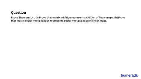 Solved Prove Theorem 1 4 A Prove That Matrix Addition Represents