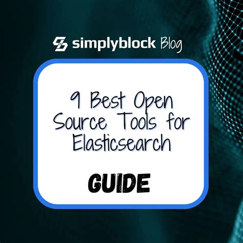 Best Open Source Tools For Elasticsearch