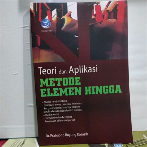 Jual Buku Teori Dan Aplikasi Metode Elemen Hingga Shopee Indonesia