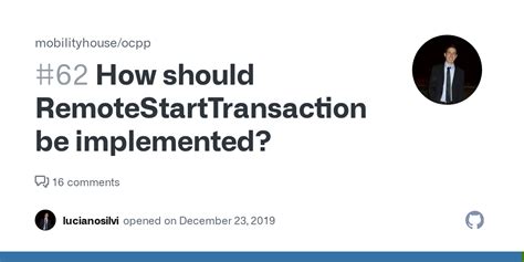 How Should Remotestarttransaction Be Implemented · Issue 62 · Mobilityhouseocpp · Github