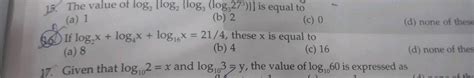 The Value Of Log Log Log Log Is Equal To A B C