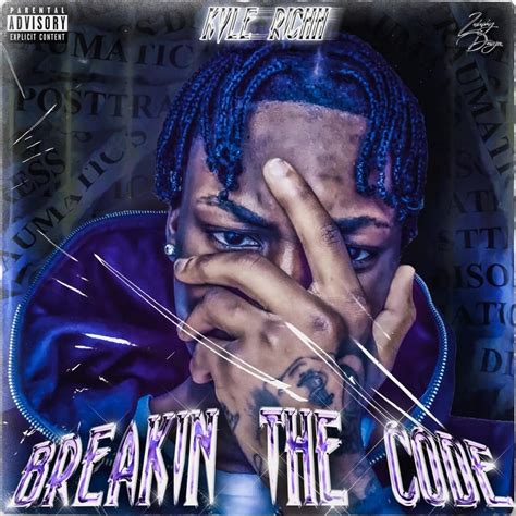 Meaning Of Breakin The Code By Kyle Richh
