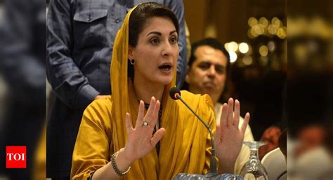 PML N Has Broken The Shackles Of Fear Maryam Nawaz Times Of India