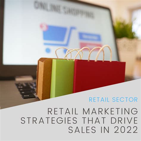 Retail Marketing Strategies That Drive Sales In 2022 Flame Analytics