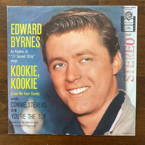 Edward Byrnes And Connie Stevens Kookie Kookie Lend Me Your Comb Vinyl Gold Label 7