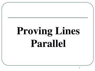 PPT Proving Lines Parallel PowerPoint Presentation Free Download ID