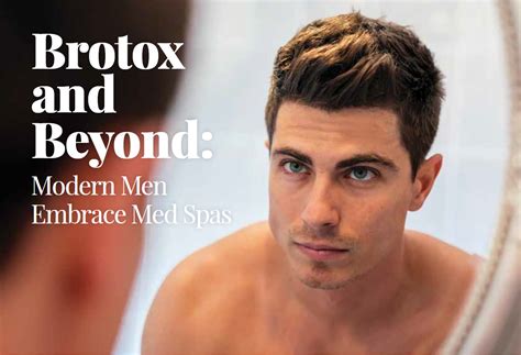 Brotox And Beyond Calabasas Style Magazine