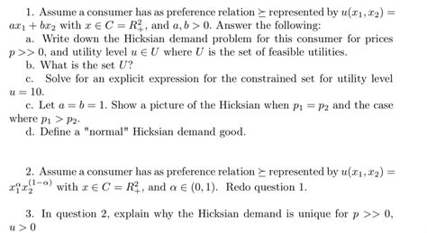 solved assume a consumer has as preference relation