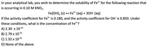 Solved In Your Analytical Lab You Wish To Determine The Chegg Com