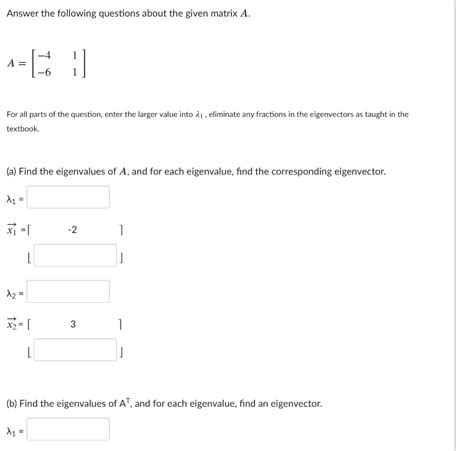 Solved Answer The Following Questions About The Given Matrix Chegg Com