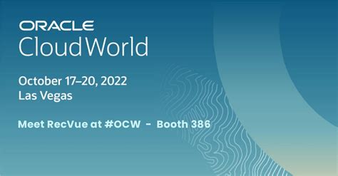 Recvue On Linkedin Oraclecloudworld Oracleerpcloud Meetatcloudworld Ocw22 Oracle…
