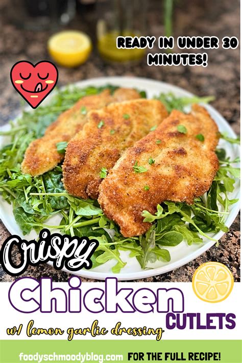 Chicken Cutlet With Lemon Garlic Dressing Recipe In 2024