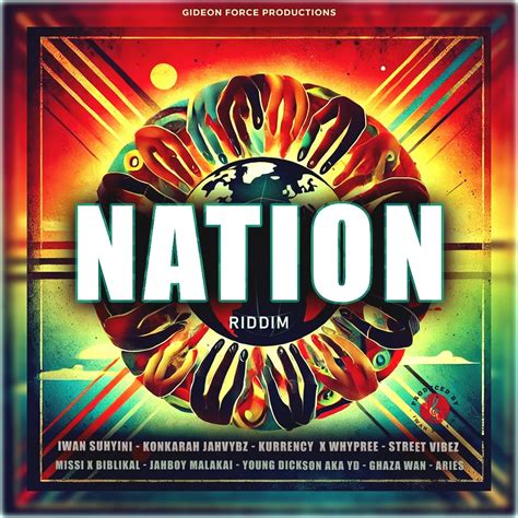 Nation Riddim Gideon Force Production