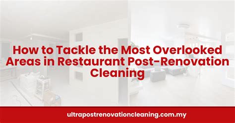 How To Tackle The Most Overlooked Areas In Restaurant Post Renovation