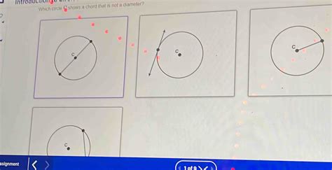 solved introduction which circle c shows a chord that is not a diameter ssignment 1of [math]