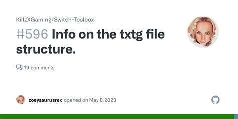 info on the txtg file structure · issue 596 · killzxgaming switch