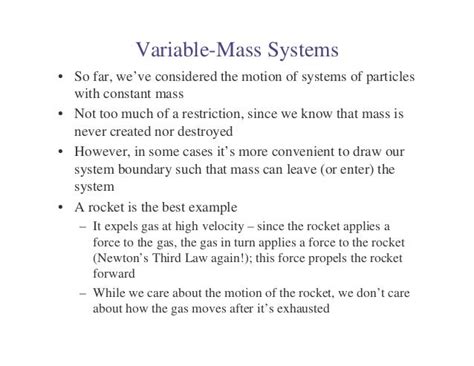Variable Mass System