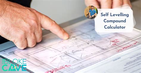 Self Levelling Compound Calculator The Bloke Cave
