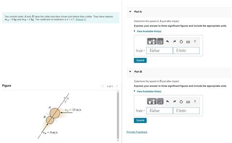 Solved Two Smooth Disks A And B Have The Initial Velocities