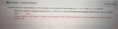 solved 1 0 6 points previous answers my notes a particle