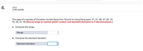 Solved The Ages Of A Sample Of Canadian Tourists Flying From Chegg