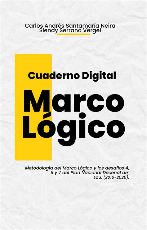Metodología Del Marco Lógico By Ss V Issuu