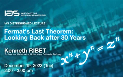 Ias Distinguished Lecture Fermat S Last Theorem Looking Back After 30