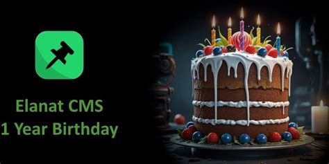Elanat CMS One Year Birthday DEV Community