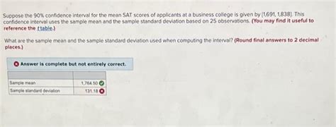 Solved Supposo The 90 Confidence Interval For The Mean Sat