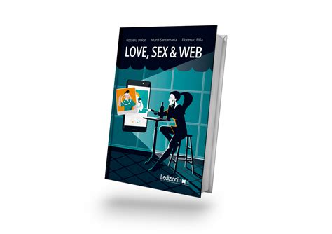 intervista agli autori del libro love sex and web m santamaria r dolce f pilla