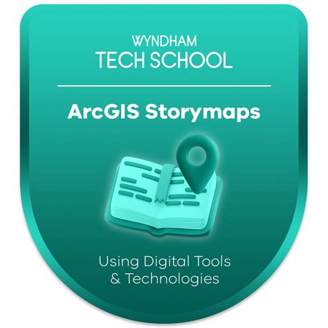 Using Digital Tools Technologies Arcgis Storymaps Credly