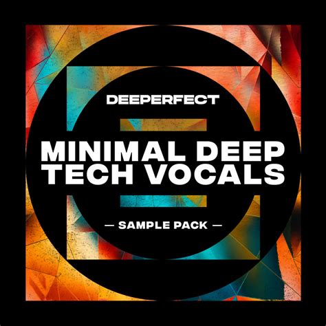 Minimal Deep Tech Vocals Minimal Techno Vocals Effected Vocal Loops