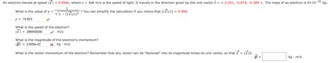 Solved What Is The Value Of γ1−∣v∣c21 You Can Simplify