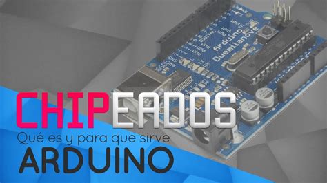 ARDUINO QUÉ ES Y PARA QUÉ SIRVE COMPONENTES Y FUNCIONES YouTube