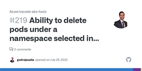 Ability To Delete Pods Under A Namespace Selected In Vs Code For Aks