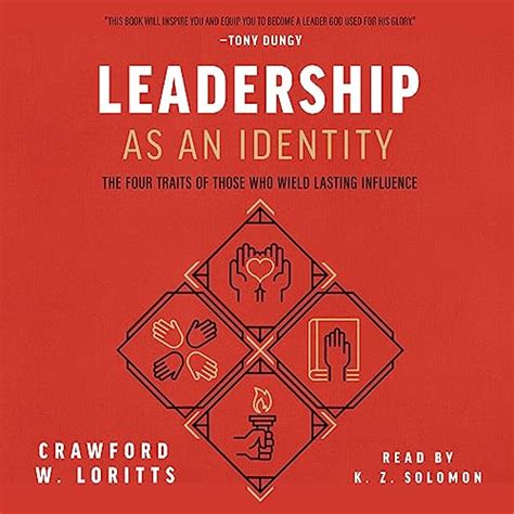 Leadership As An Identity The Four Traits Of Those Who