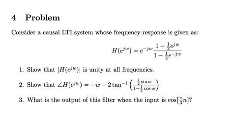 solved 4 problem consider a causal lti system whose