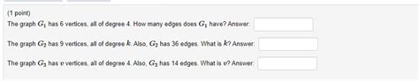Solved Point The Graph G Has Vertices All Of Degree Chegg